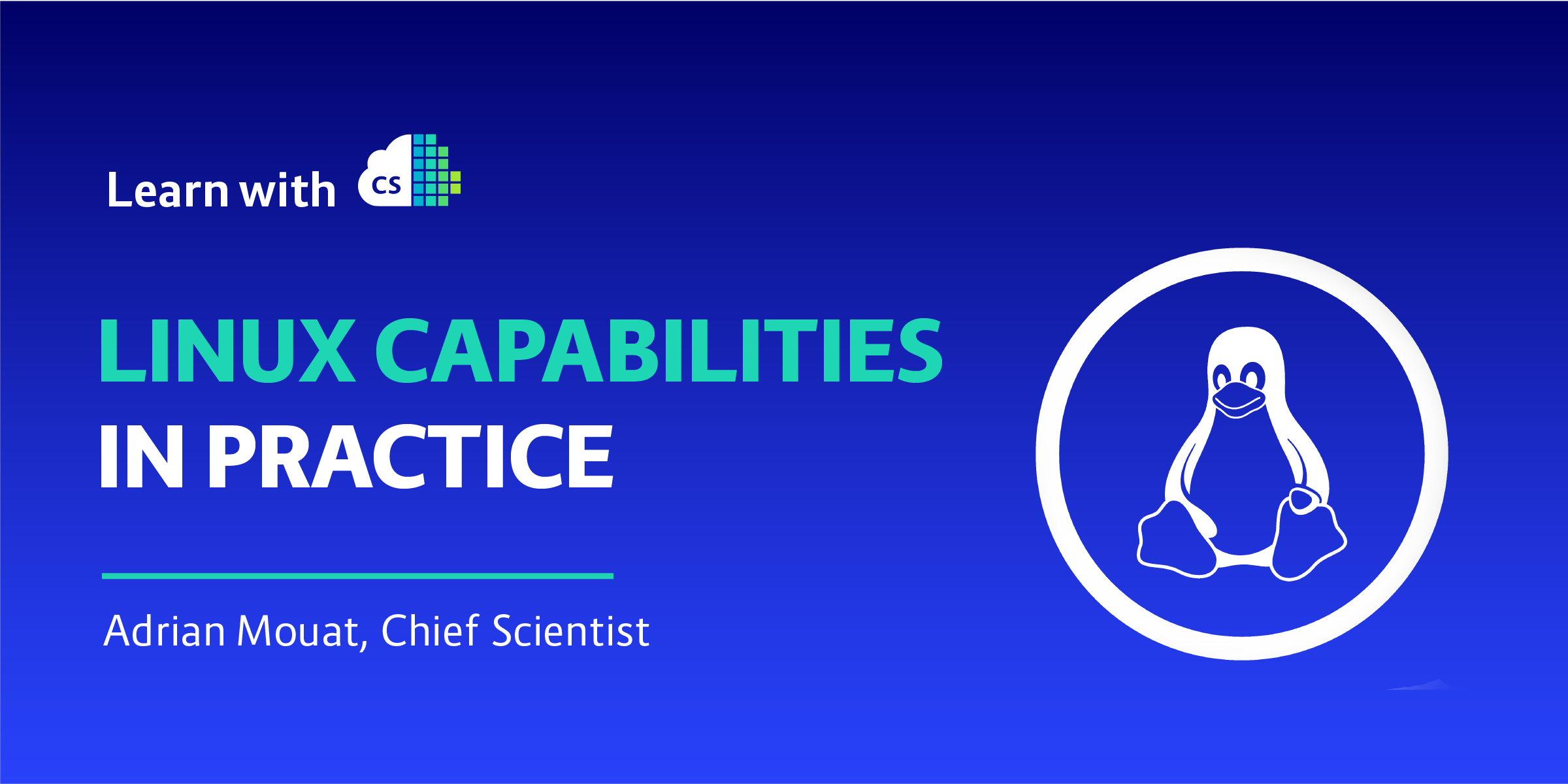 Linux Capabilities In Practice